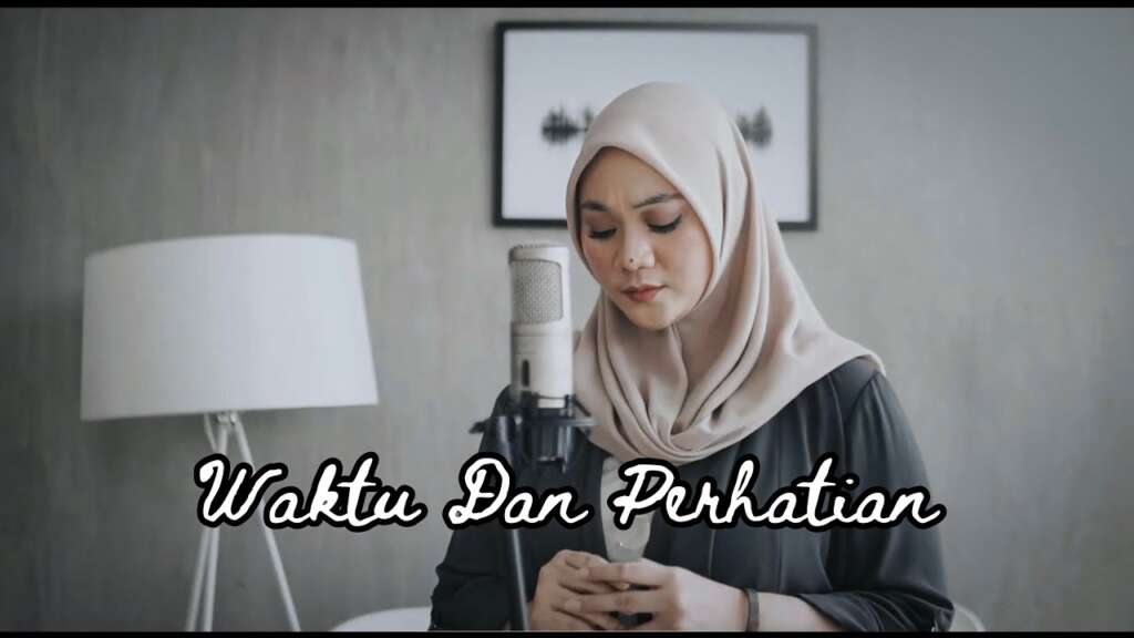 Fadhilah Intan - Waktu dan Perhatian (Official Music Video Youtube ...