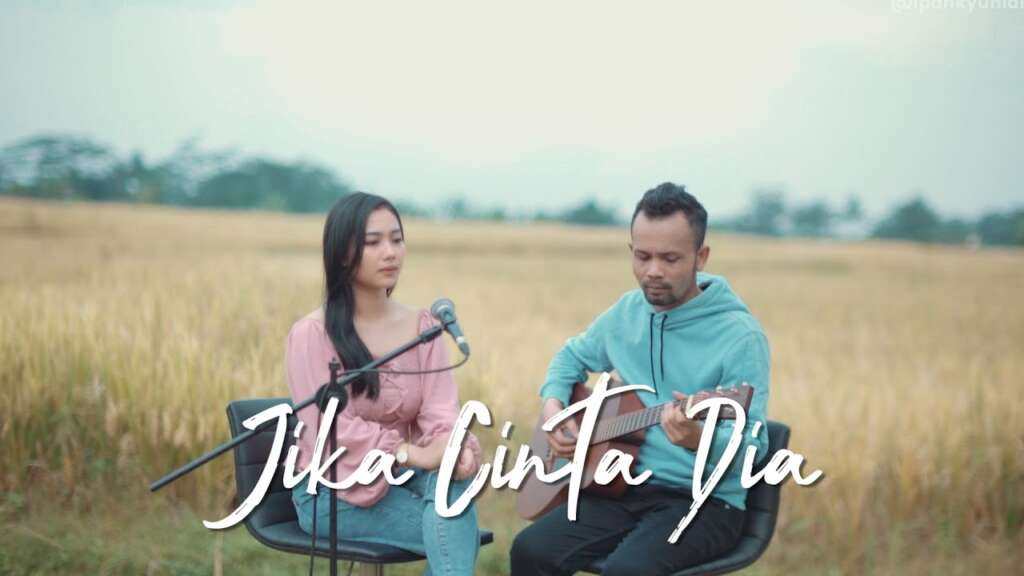 Ipank Yuniar feat. Febriana Mega - Jika Cinta Dia (Official Music Video ...